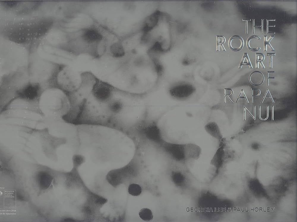 THE ROCK ART OF RAPA NUI | LA TIENDA NACIONAL