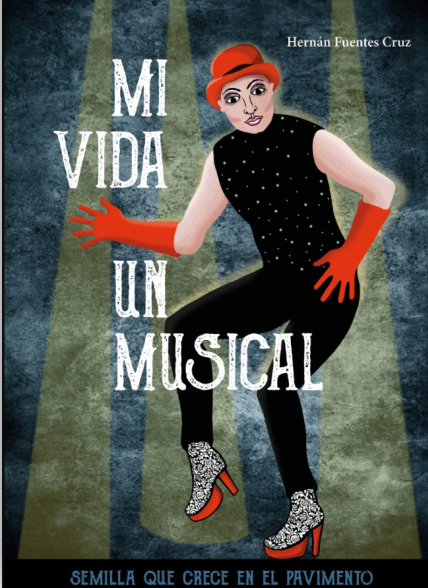 MI VIDA UN MUSICAL | LA TIENDA NACIONAL
